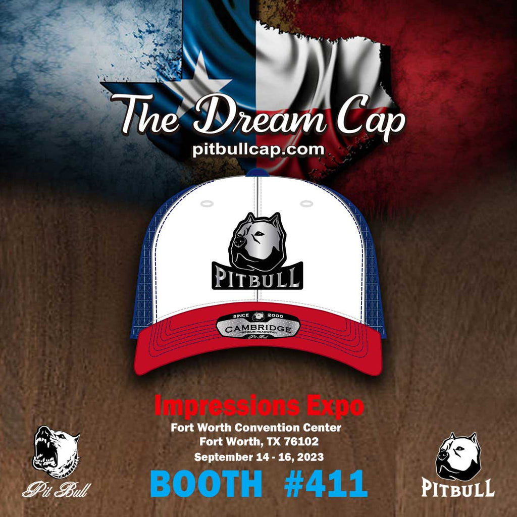 Pit Bull Cap at Impressions Expo Fort Worth – CHOICE CAP, INC.